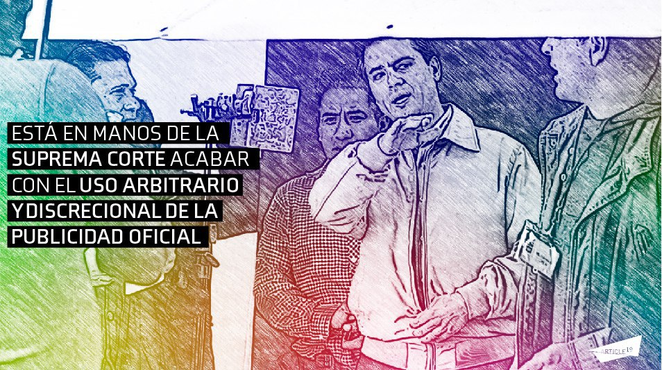 En manos de SCJN, acabar con uso arbitrario y discrecional de publicidad oficial | Página 66